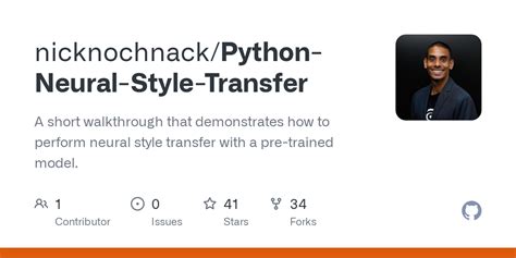Github Nicknochnackpython Neural Style Transfer A Short Walkthrough