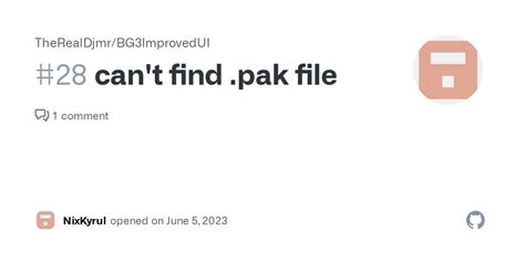 Cant Find Pak File · Issue 28 · Therealdjmrbg3improvedui · Github