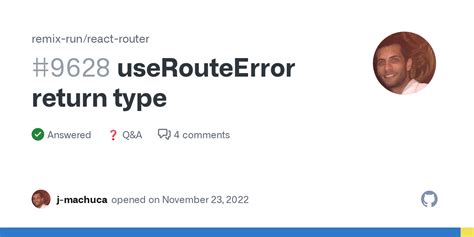 Userouteerror Return Type · Remix Run React Router · Discussion 9628 · Github