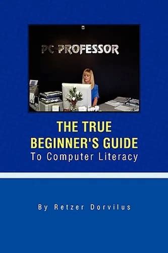 The True Beginners Guide To Computer Literacy Cuotas Sin Interés