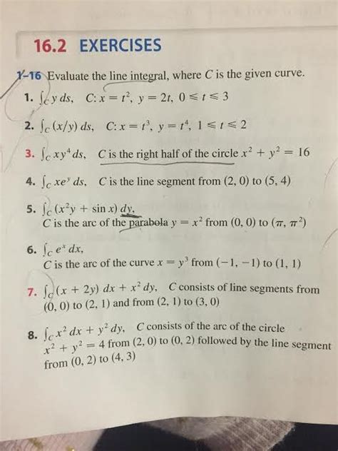 evaluate the line integral where c is given curve