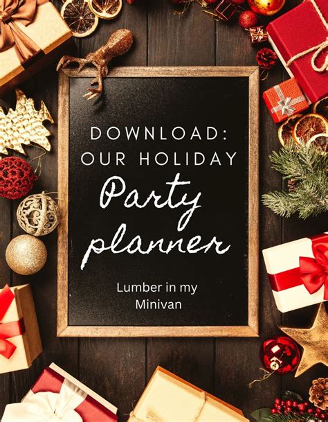 2022 holiday party planning pack lumber in my minivan holiday party
