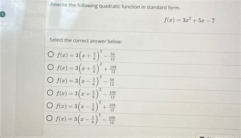 solved rewrite the following quadratic function in standard