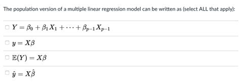 Solved The Population Version Of A Multiple Linear