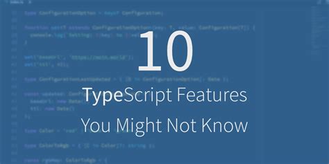 10 Must Know TypeScript Features To Improve Your Coding Efficiency DEV Community