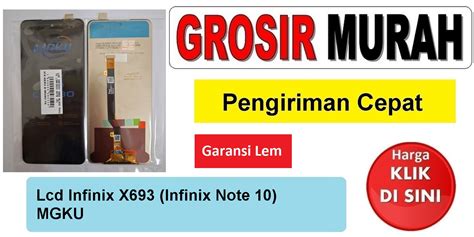 Lcd Infinix X Infinix Note Mgku Toko Librajaya Toko Librajaya