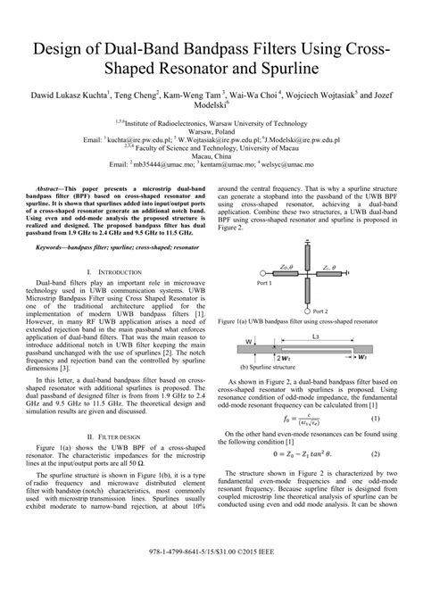 Pdf Design Of Dual Band Bandpass Filters Using Cross Shaped Resonator And Spurline