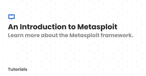 An Introduction To Metasploit Tutorials