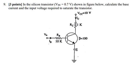 solved in the silicon transistor vbe 0 7 v shown in the figure