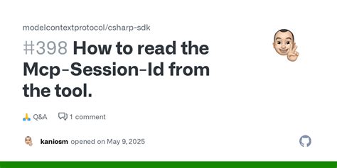 How To Read The Mcp Session Id From The Tool · Modelcontextprotocol