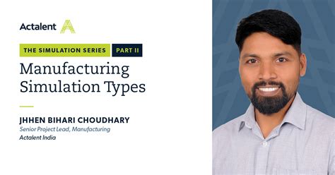The Simulation Series Part Ii Manufacturing Simulation Types