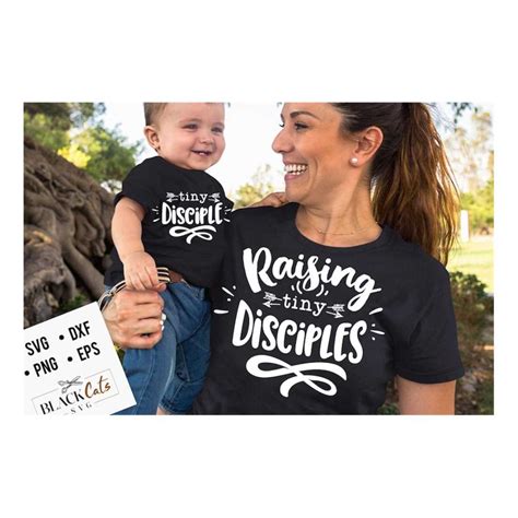 Raising Tiny Disciples Svg Tiny Disciple Svg Mama And Me Inspire Uplift