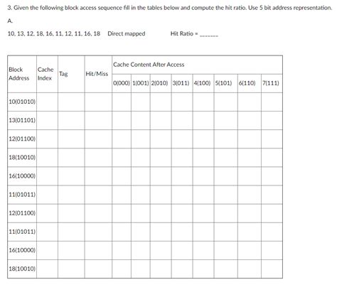 Solved 3 Given The Following Block Access Sequence Fill In