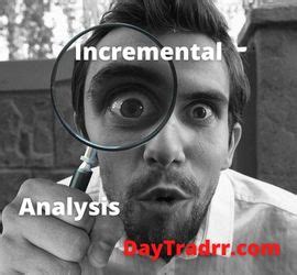 Incremental Analysis Definition Explanation Example