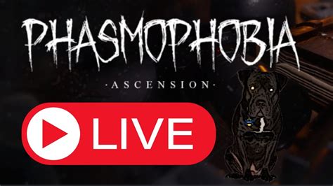 Weekly Challenge Time Vertical Phasmophobia Ascension Live W