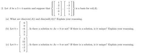 Solved 2 2 1 2 Let A Be A 5 X 4 Matrix And Suppose That Is Chegg Com