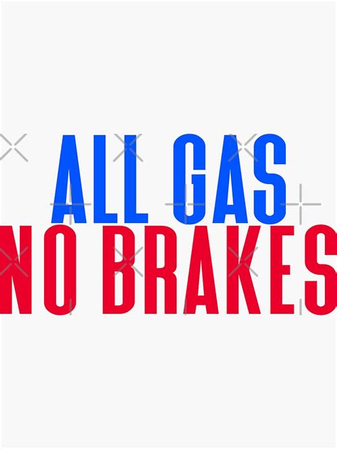 All Gas No Brakes Andrew Callaghan Sticker For Sale By Happymarkt Redbubble