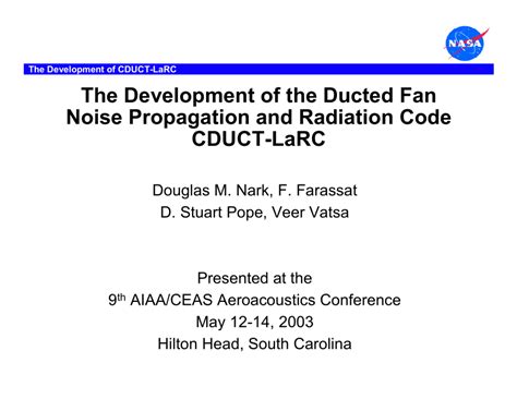 Pdf The Development Of The Ducted Fan Noise Propagation And Radiation Code Cduct Larc