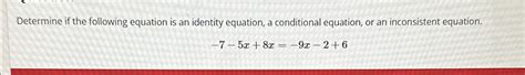 Solved Determine If The Following Equation Is An Identity
