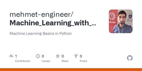GitHub Mehmet Engineer Machine Learning With Python Machine Learning Basics In Python
