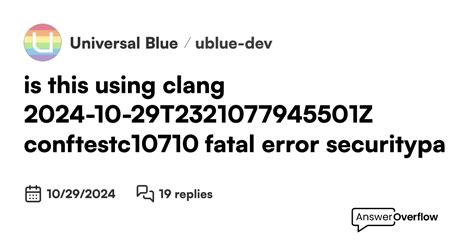 Is This Using Clang ``` 2024 10 29t2321077945501z Conftestc10710