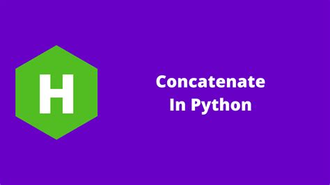 Hackerrank Concatenate In Python Problem Solution