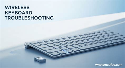 Wireless Keyboard Not Working 12 Easy Fixes September 2025