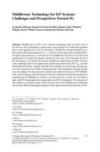 Pdf Middleware Technology For Iot Systems Challenges And Perspectives Toward 5g