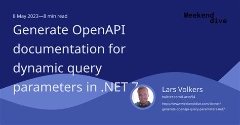 Build Openapi Docs For Dynamic Queries In Net 7 Weekenddive