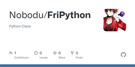 Github Nobodu Fripython Python Class