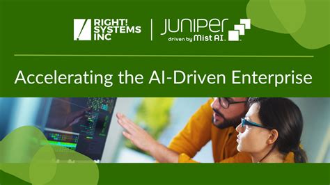 Juniper Mist Ai Right Systems