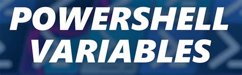 Powershell Declare Variable Step By Step Tutorial