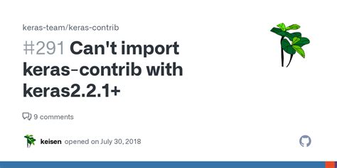 Cant Import Keras Contrib With Keras221 · Issue 291 · Keras Teamkeras Contrib · Github