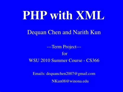 Ppt Php With Xml Powerpoint Presentation Free Download Id5201085