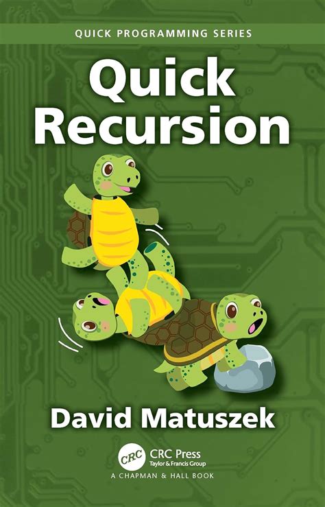 Quick Recursion Quick Programming Matuszek David 9781032417585