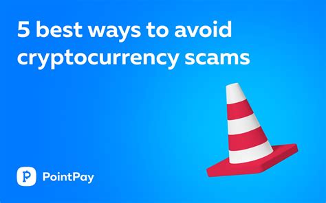 5 Best Ways To Avoid Cryptocurrency Scams