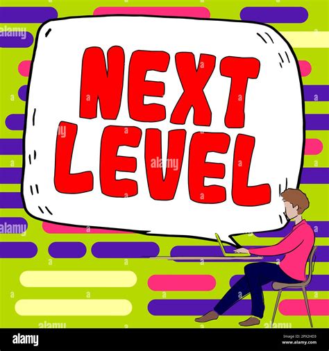 Text Sign Showing Next Level Internet Concept Having More Than One