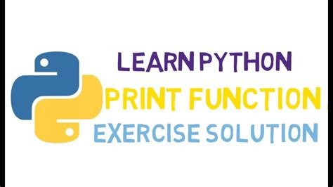 4 Python Tutorial Python Exercises For Beginners Print Exercise