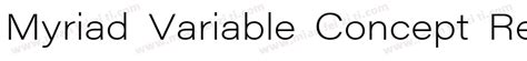 Myriad Variable Concept Regular免费下载 在线字体预览转换 免费字体网