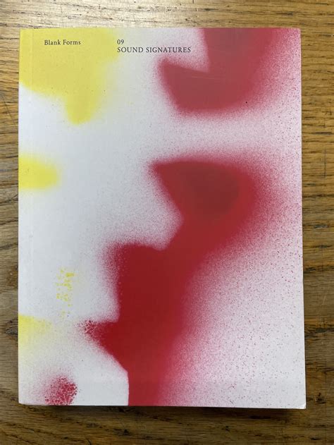 Blank Forms 09 Sound Signatures The Book Beat Gallery