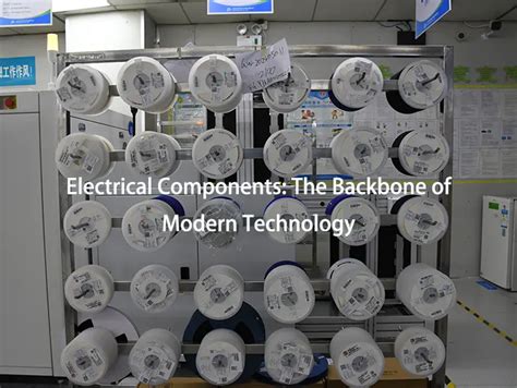 Electrical Components The Backbone Of Modern Technology Electrical Components Separator Saibe