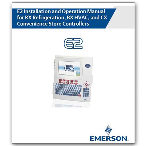 Hunter Liberty Corp Emerson E2 Installation And Operation Manual