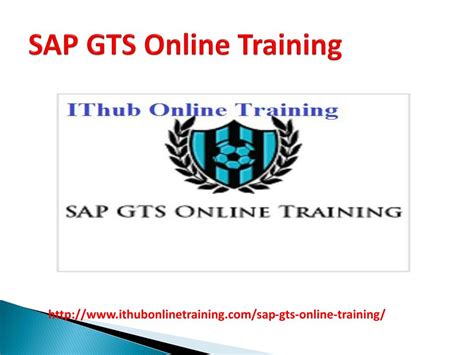 PPT The Best SAP GTS Online Training SAP GTS Tutorial PowerPoint Presentation ID 7372418