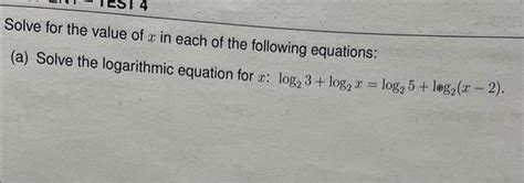 Solved Solve For The Value Of X In Each Of The Following Chegg Com