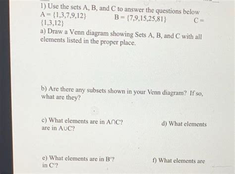 Solved 1 Use The Sets A B And C To Answer The Questions Chegg Com