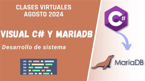 Clases Virtuales Agosto 2024 Lenguaje De ProgramaciÓn Visual Csharp Y