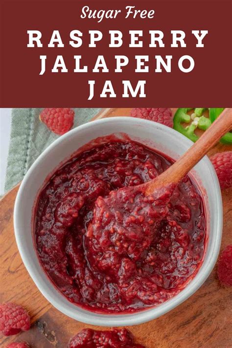 Raspberry Jalapeño Jam Recipe In 2025 Sugar Free Jam Recipes