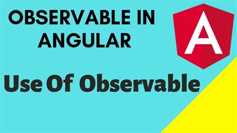 Observable In Angular Part 2 Basic Use Of Observable In Angular Youtube