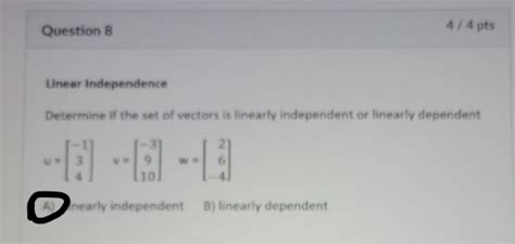 Linear Independence Determine If The Set Of Vectors