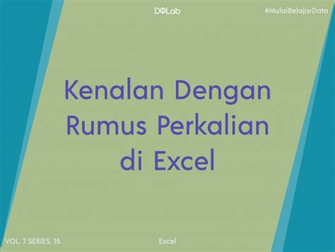 Rumus Perkalian Di Excel Untuk Pembuatan Laporan
